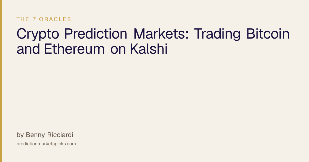 Crypto Prediction Markets: Trading Bitcoin and Ethereum on Kalshi ...